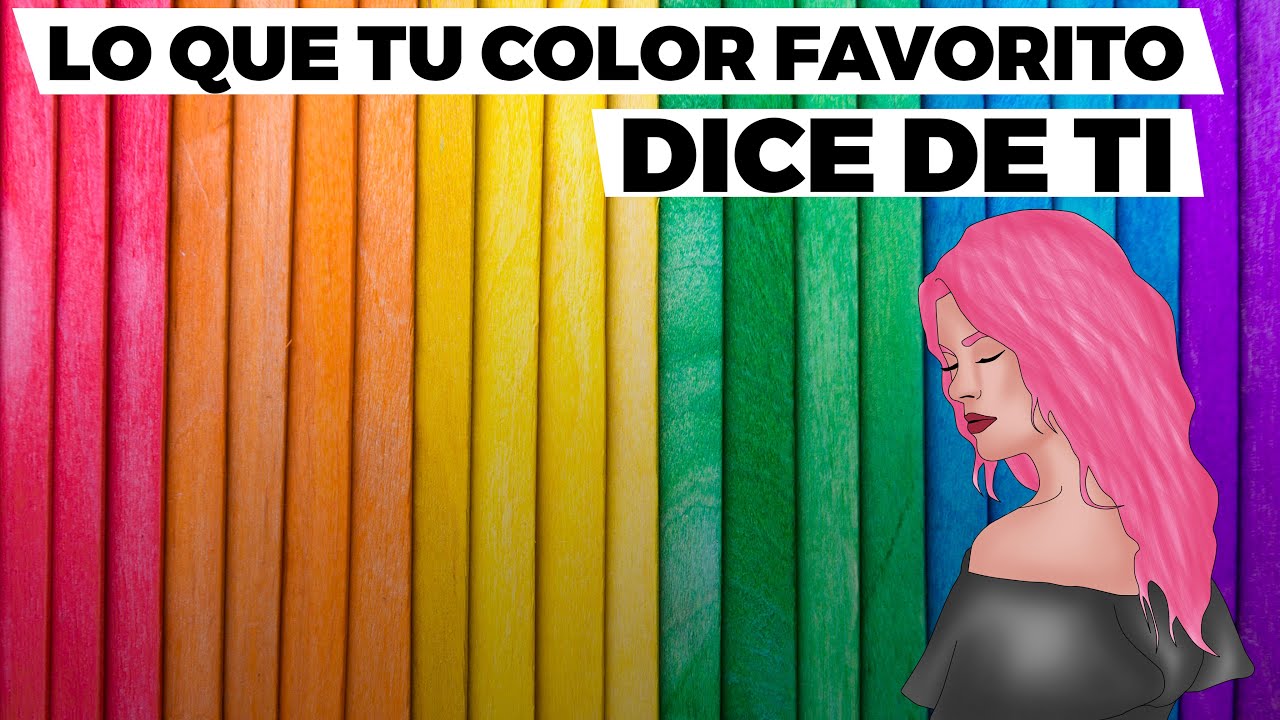 Descubre que esconde tu color favorito - Revista Namaste